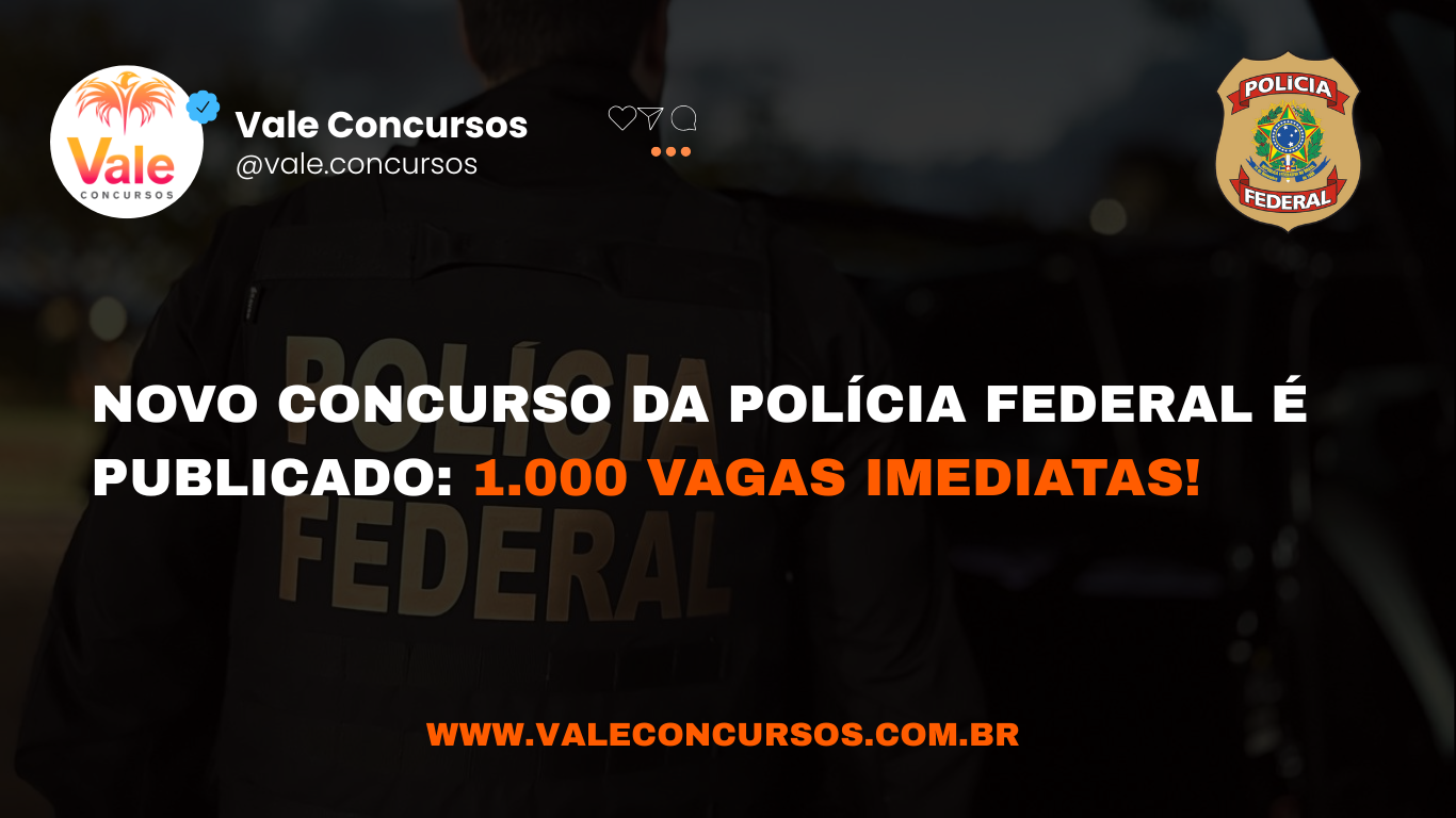 CONCURSOS PARA 2025 – VALE CONCURSOS